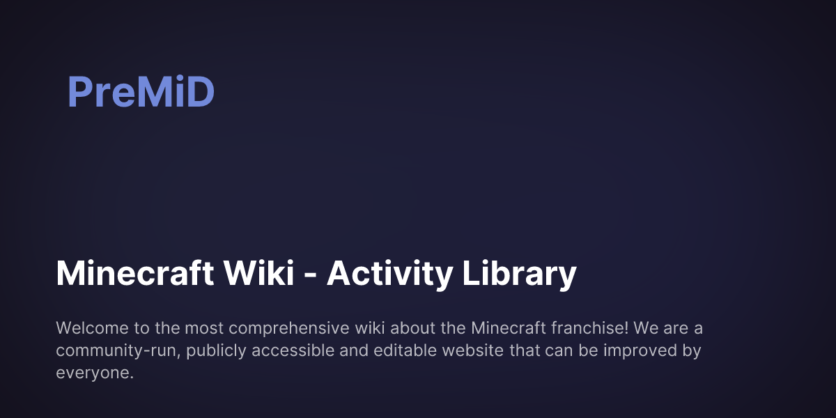 Minecraft Wiki - Activity Library | PreMiD